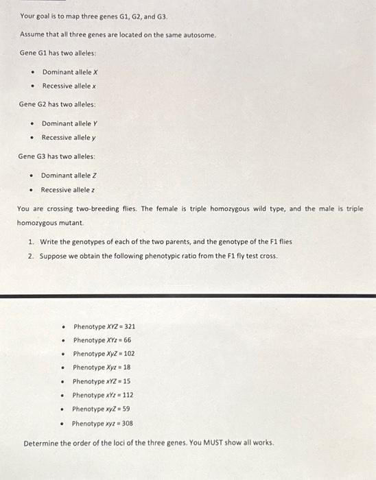 Solved Your goal is to map three genes G1, G2, and G3. | Chegg.com