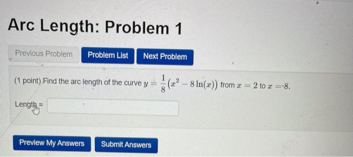Solved Arc Length: Problem 1 Previous Problem Problem List | Chegg.com