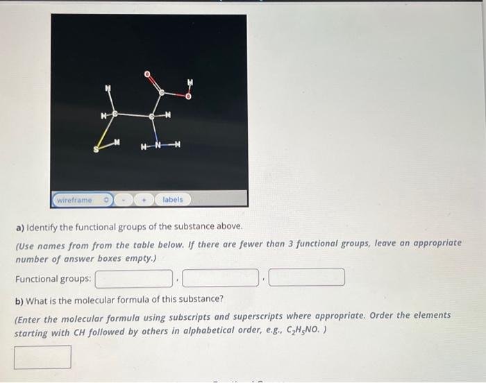 Solved a) Identify the functional groups of the substance | Chegg.com