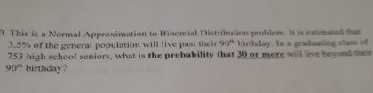 Solved This is a Normal Approximation to Binomial | Chegg.com