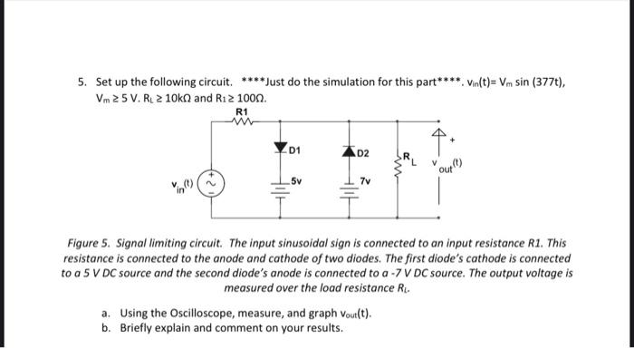 Solved 5. Set up the following circuit. *Just do the | Chegg.com