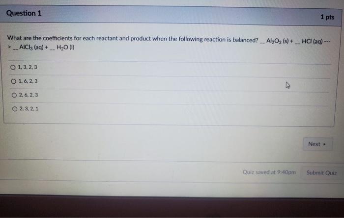 Solved What are the coefficients for each reactant and | Chegg.com