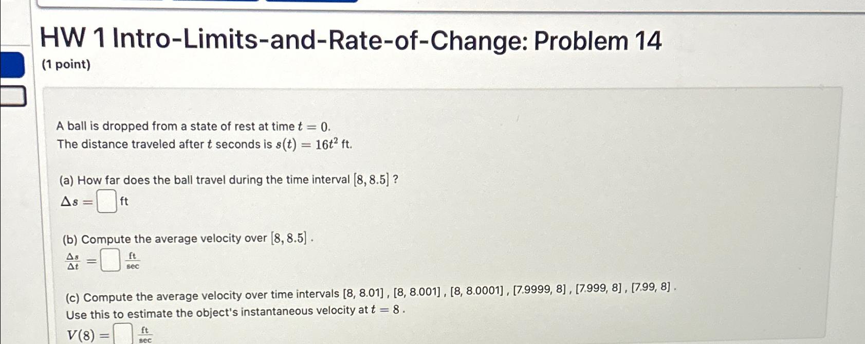 Solved HW 1 ﻿Intro-Limits-and-Rate-of-Change: Problem 14(1 | Chegg.com