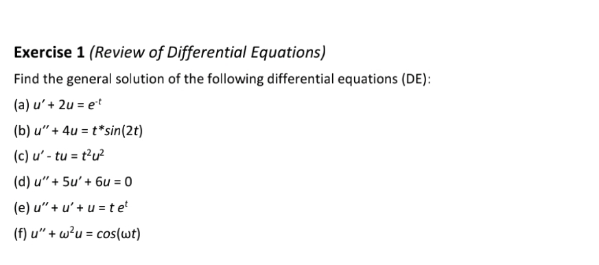 Solved Exercise 1 (Review of Differential Equations)Find the | Chegg.com