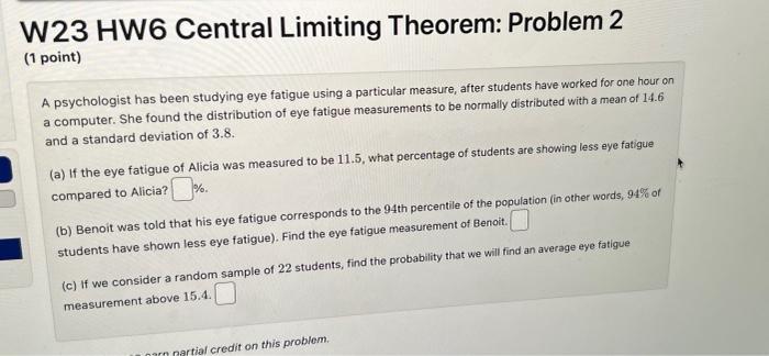 Solved W23 HW6 Central Limiting Theorem: Problem 2 (1 point) | Chegg.com