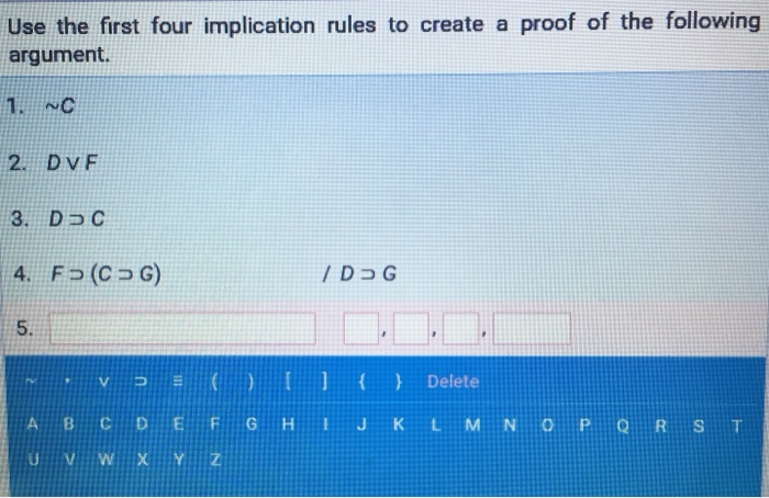 Solved use the first for implication was to create a proof | Chegg.com
