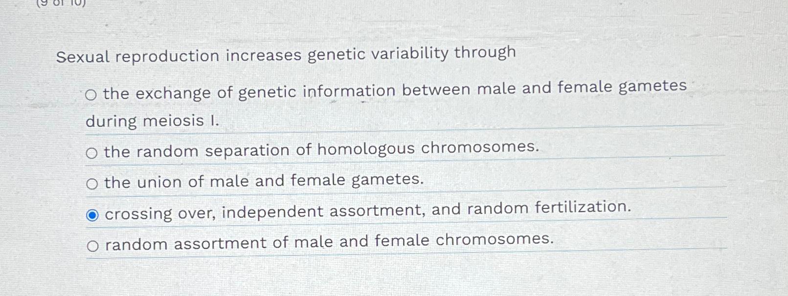Solved Sexual reproduction increases genetic variability | Chegg.com