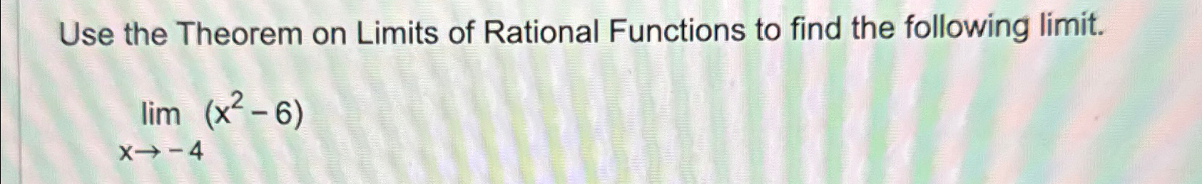 Solved Use the Theorem on Limits of Rational Functions to | Chegg.com