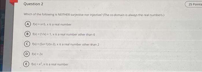 Solved Which of the following is NEITHER surjective nor | Chegg.com