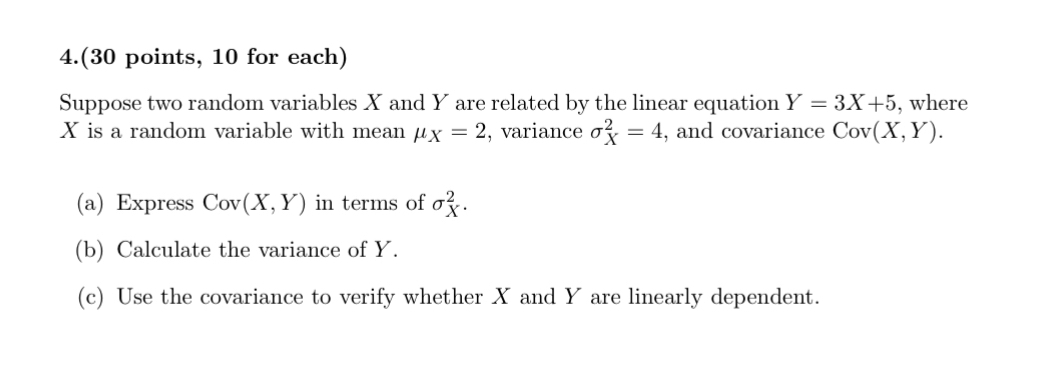 Solved 4.(30 ﻿points, 10 ﻿for each)Suppose two random | Chegg.com