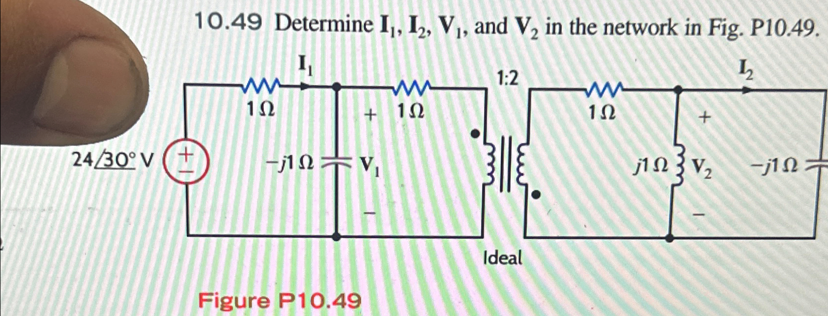 Solved 10.49 ﻿Determine I1,I2,V1, ﻿and V2 ﻿in the network in | Chegg.com