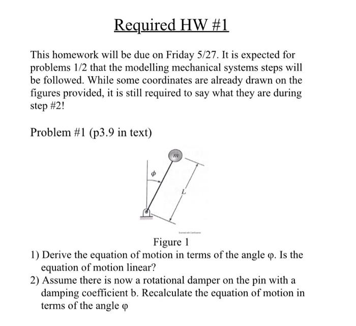 Solved Required HW #1 This homework will be due on Friday | Chegg.com