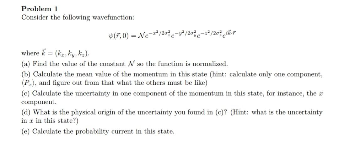 Solved Problem 1 Consider The Following Wavefunction U70 7752
