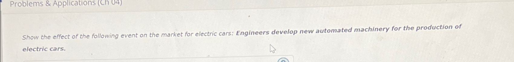 Solved Problems & Applications (Ch 04)Show the effect of the | Chegg.com