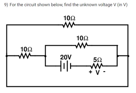 Solved For the circuit shown below, find the unknown voltage | Chegg.com