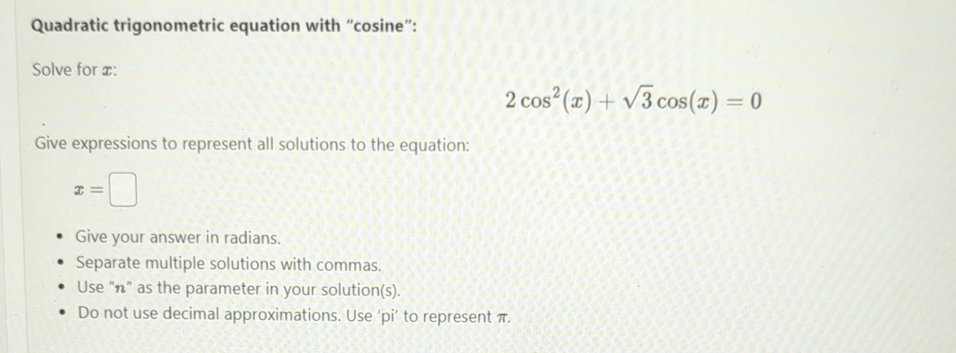 Solved Quadratic trigonometric equation with "tangent": | Chegg.com