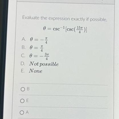 Solved Evaluate the expression exactly if | Chegg.com