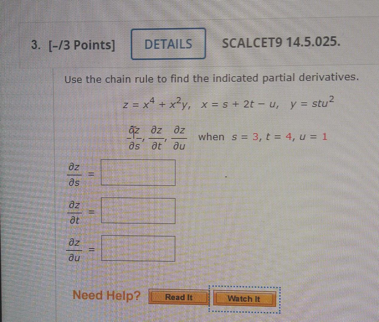 Solved SCALCET9 14.5.025. Use the chain rule to find the | Chegg.com