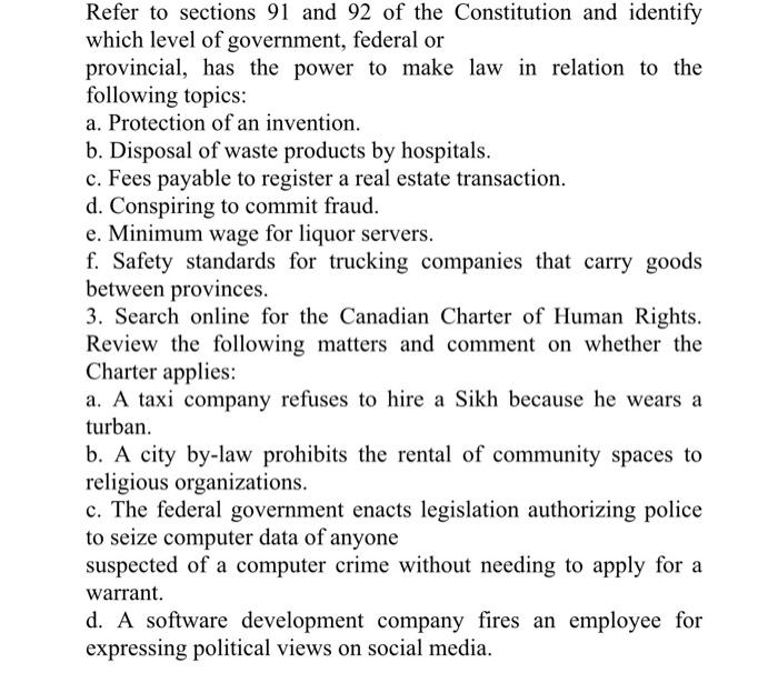 Refer to sections 91 and 92 of the Constitution and | Chegg.com