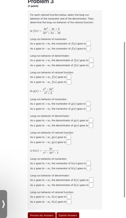 Solved For each rational function below, select the long-run | Chegg.com