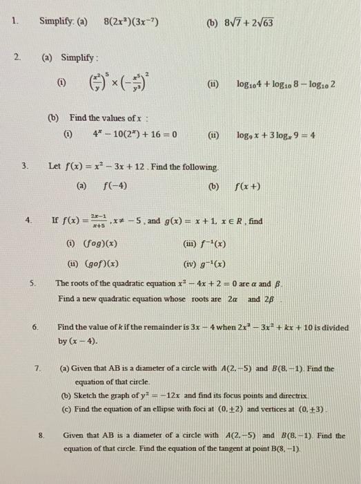 Solved 1. Simplify: (a) 8(2x*)(3x-7) (b) 8V7+2763 2. (a) | Chegg.com