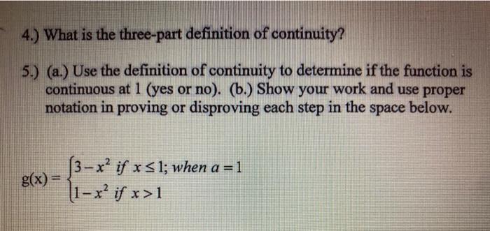 Solved 4.) What is the three-part definition of continuity? | Chegg.com