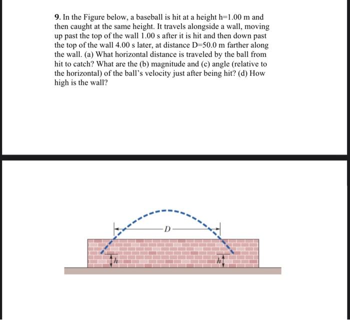 Solved 9. In the Figure below, a baseball is hit at a height | Chegg.com