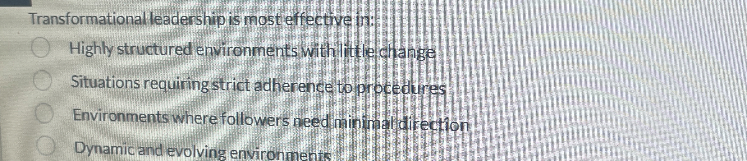 Solved Transformational leadership is most effective | Chegg.com