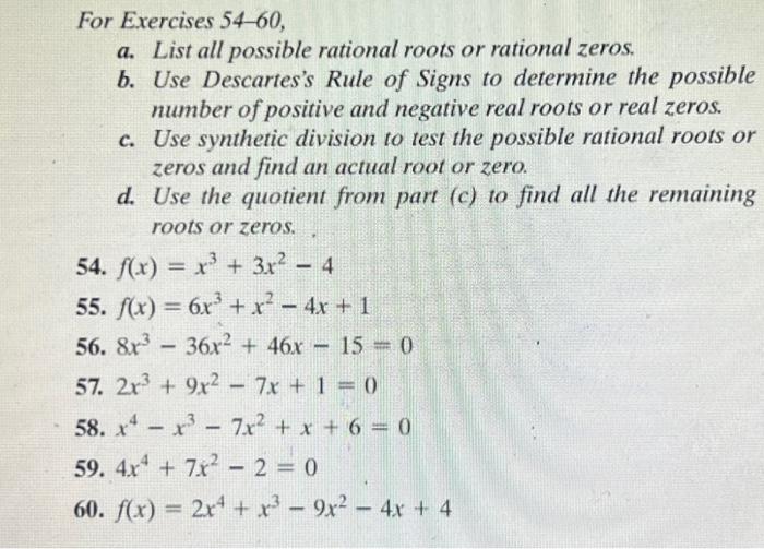 Solved For Exercises 54-60, a. List all possible rational | Chegg.com