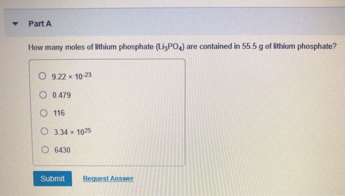 Solved Part A How many moles of lithium phosphate (Li3PO4) | Chegg.com