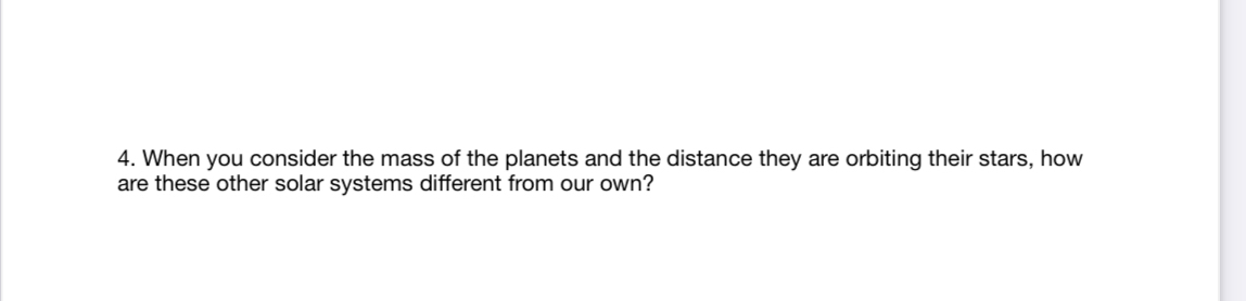 Solved When you consider the mass of the planets and the | Chegg.com