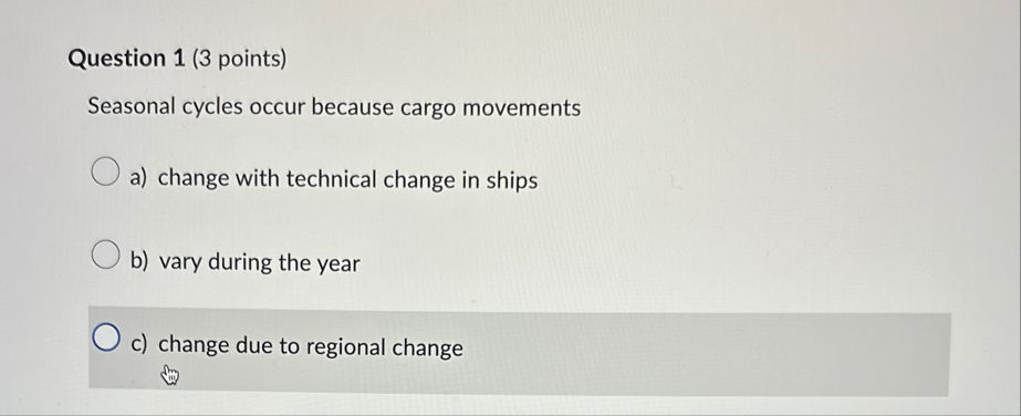 Solved Question 1 (3 ﻿points)Seasonal cycles occur because | Chegg.com