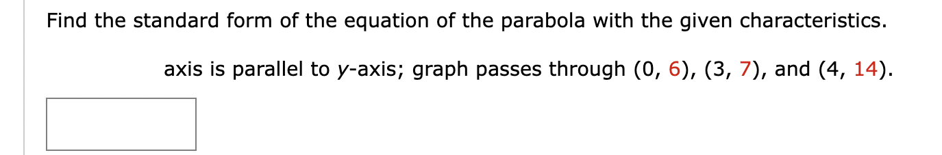 Solved Find the standard form of the equation of the | Chegg.com