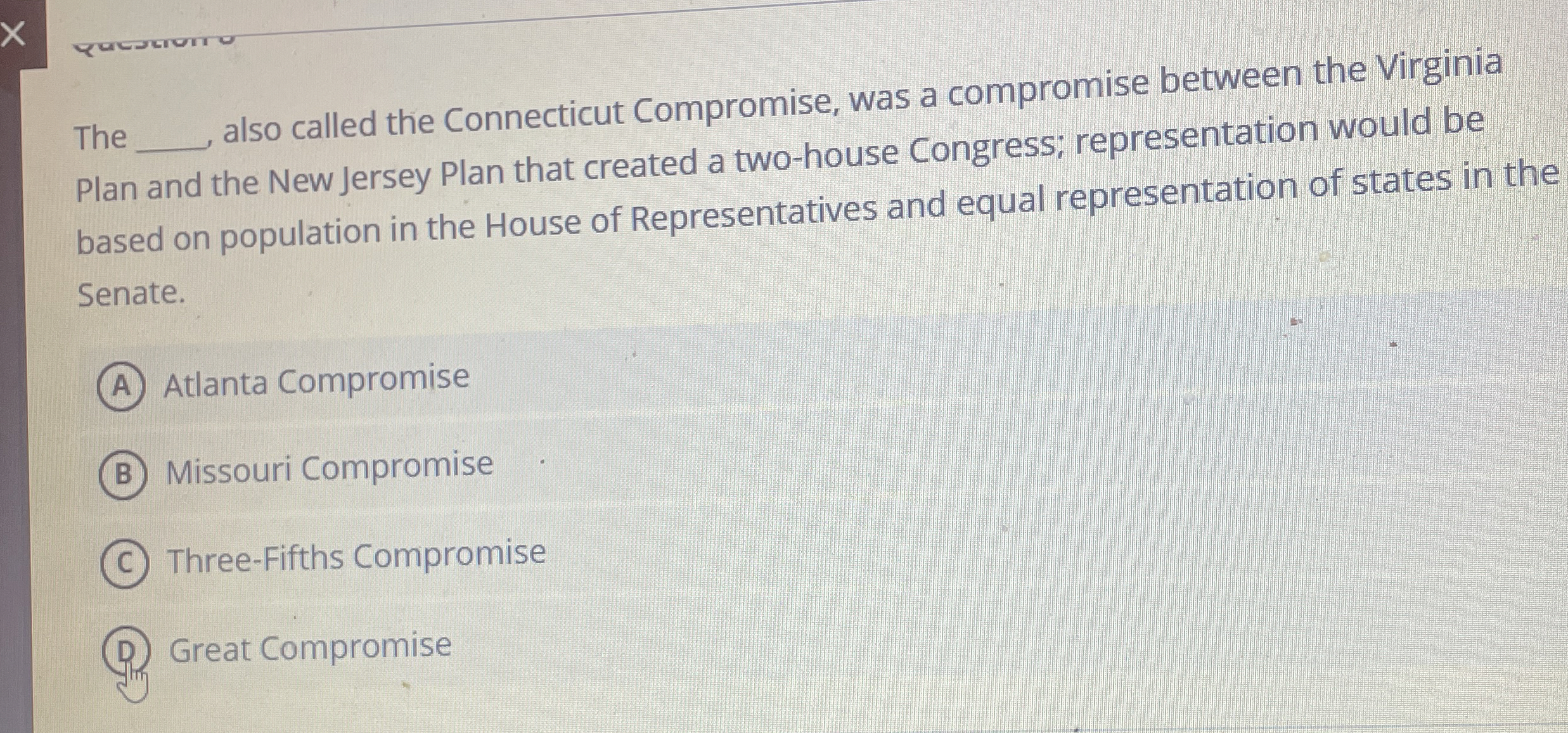 Solved The ﻿also called the Connecticut Compromise, was a | Chegg.com