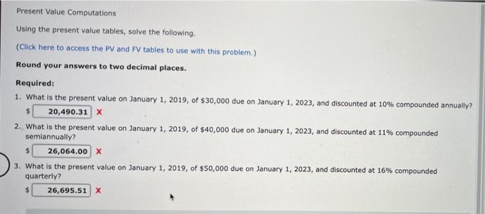 Solved Present Value Computations Using the present value | Chegg.com