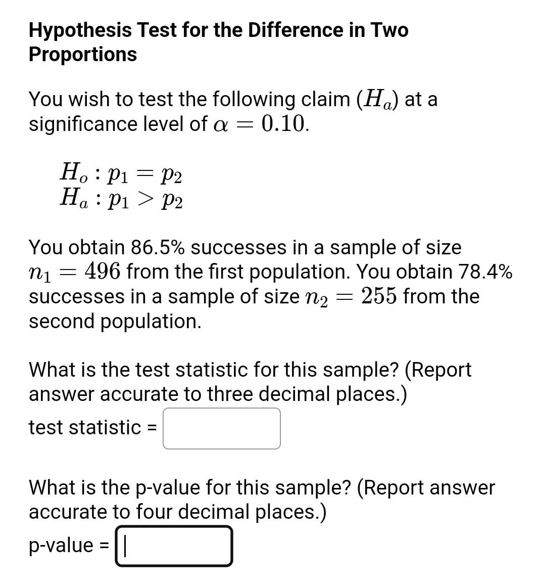 Solved Hypothesis Test for the Difference in Two Proportions | Chegg.com