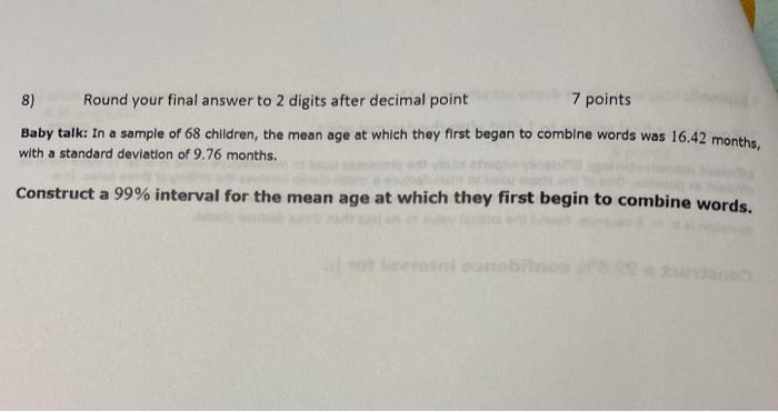 Solved 8) Round your final answer to 2 digits after decimal | Chegg.com