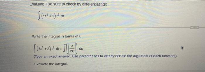 Solved Evaluate. (Be sure to check by differentiating!) S | Chegg.com