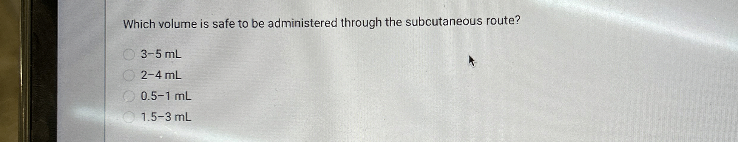Solved Which volume is safe to be administered through the | Chegg.com