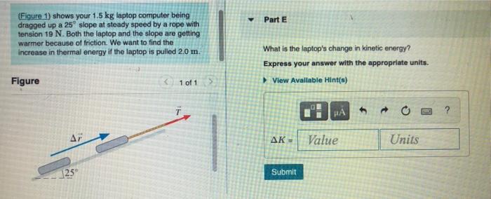 Solved (Figure 1) shows your 1.5 kg laptop computor being | Chegg.com