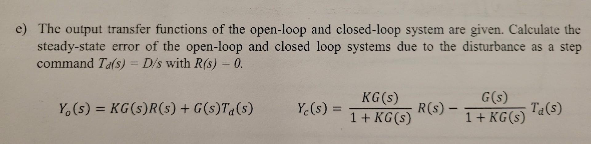 Solved Problem 1 1000 Pts An Open Loop And A Closed Loop 9653
