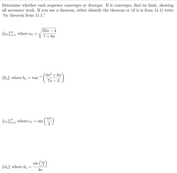 Solved Determine whether each sequence converges or | Chegg.com