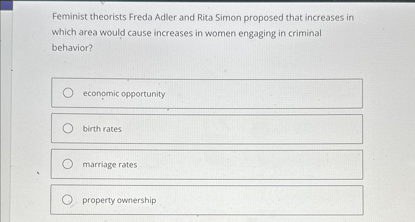 Solved Feminist theorists Freda Adler and Rita Simon | Chegg.com