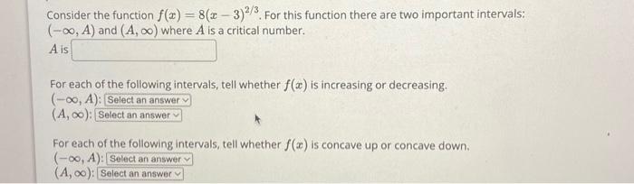 Solved Consider the function f(x)=8(x−3)2/3. For this | Chegg.com