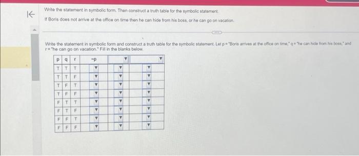Solved K Write the statement in symbolic form. Then | Chegg.com