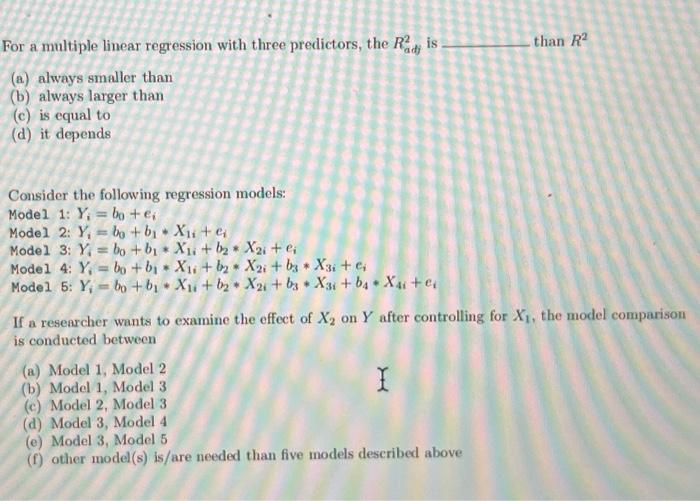 Solved For a multiple linear regression with three | Chegg.com