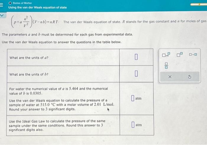 Solved (p+aV2n2)(V−nb)=nRT The van der Wals equation of | Chegg.com