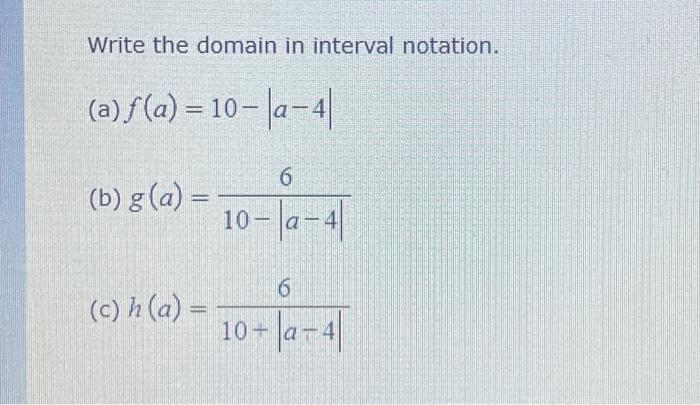Solved Write the domain in interval notation. (a) | Chegg.com
