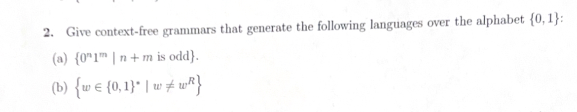 Solved Give context-free grammars that generate the | Chegg.com Solved Give context-free grammars that generate the | Chegg.com