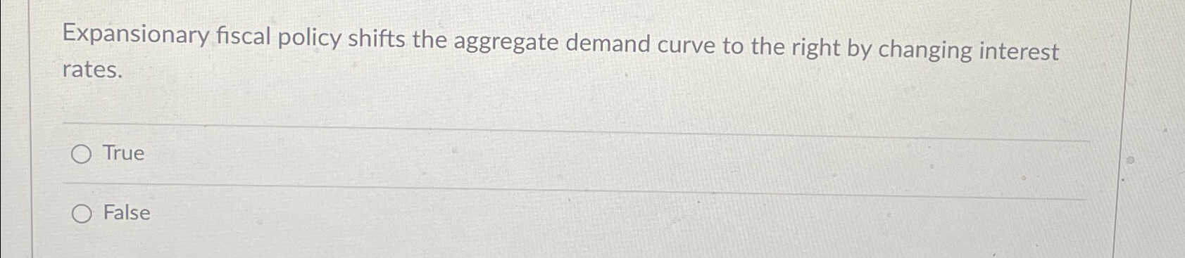 Solved Expansionary fiscal policy shifts the aggregate | Chegg.com